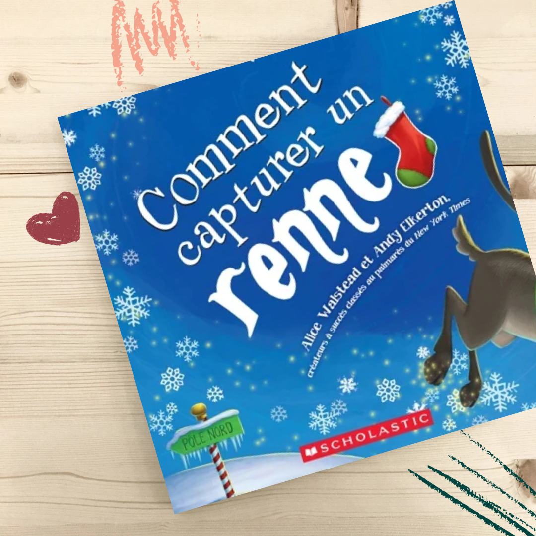 Comment capturer un renne | Les Petits Feuillus